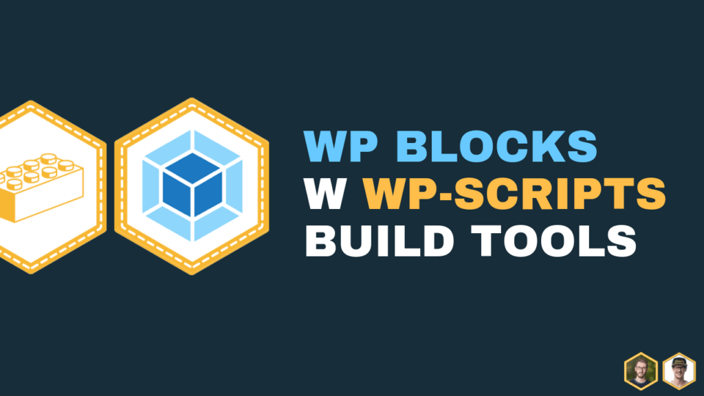 How To Use The Wordpressscripts Build Tool With Custom Wordpress 1459